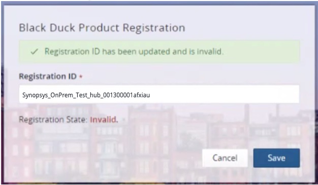 Black Duck HUB: Registration ID has been updated and is invalid
